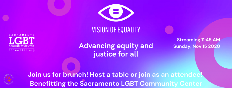 Vision of Equality - Sacramento LGBT Community Center